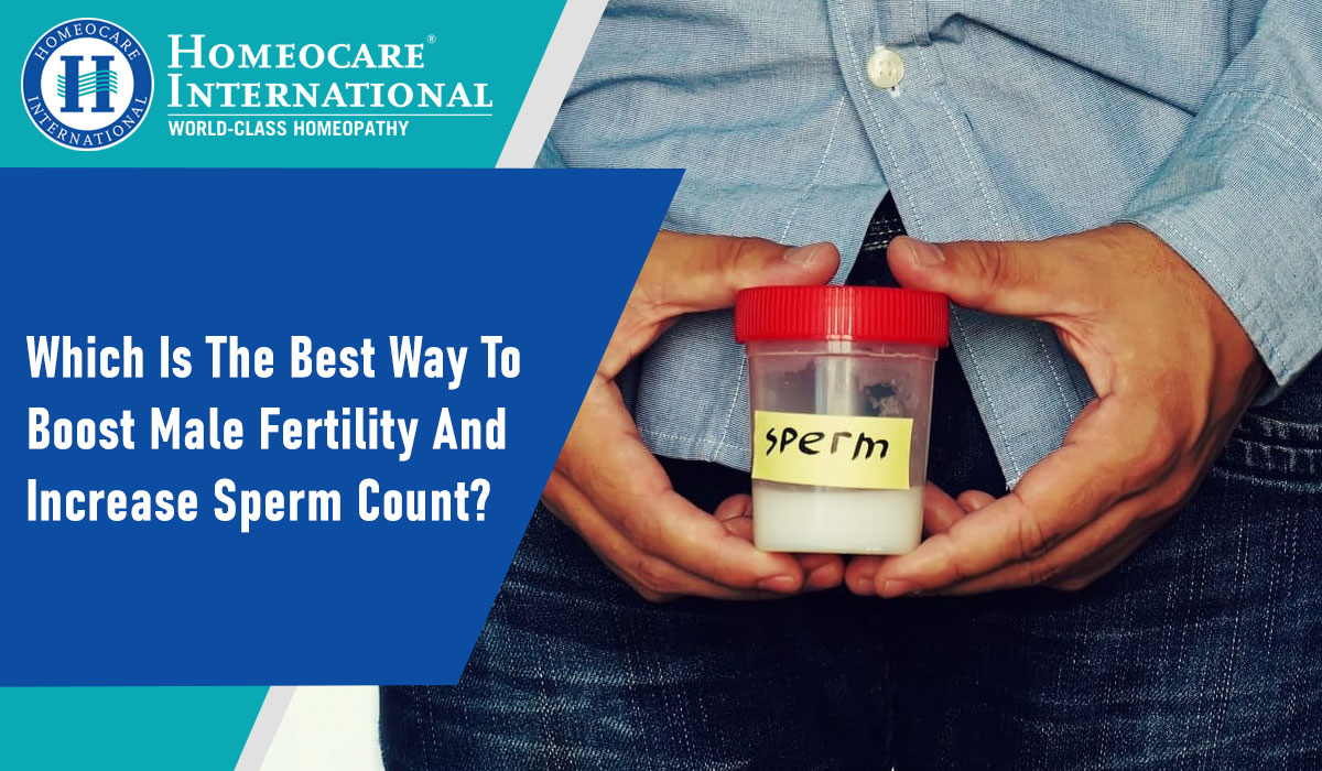Which is the Best Way to Boost Male Fertility and Increase Sperm Count?