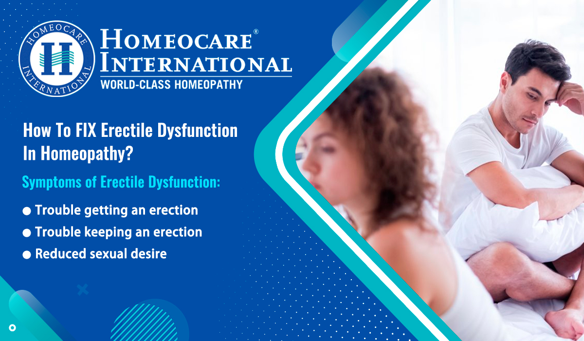 How to FIX erectile dysfunction in Homeopathy?