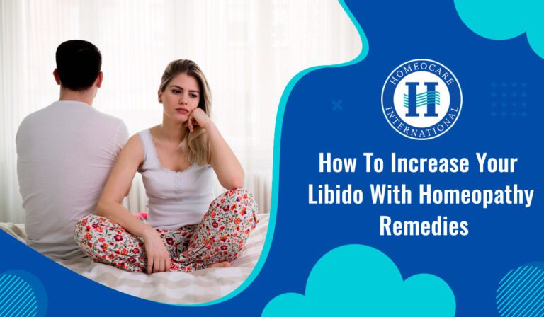 How to Increase Your Libido With Homeopathy Remedies?